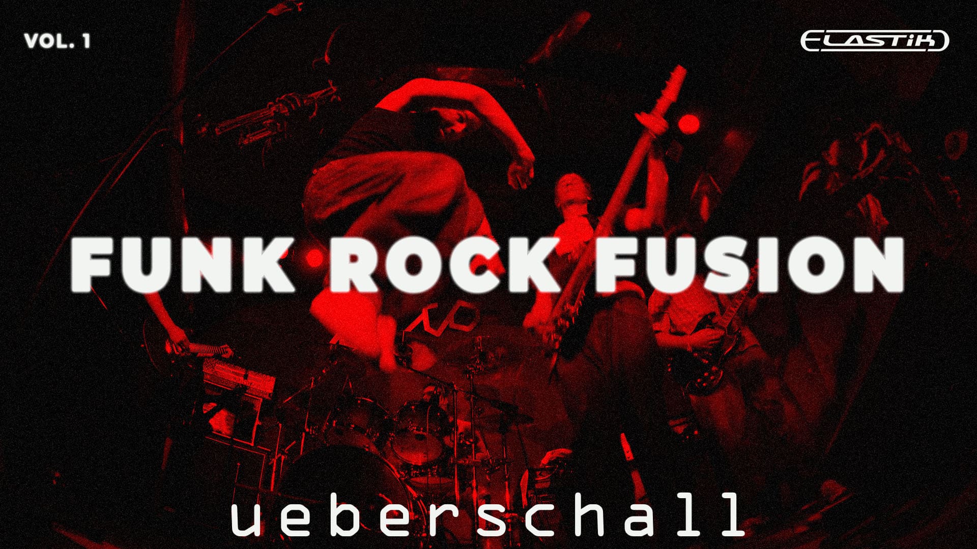 Funk Rock Fusion Vol.1 - Totally Groovealicous - StrongMocha
