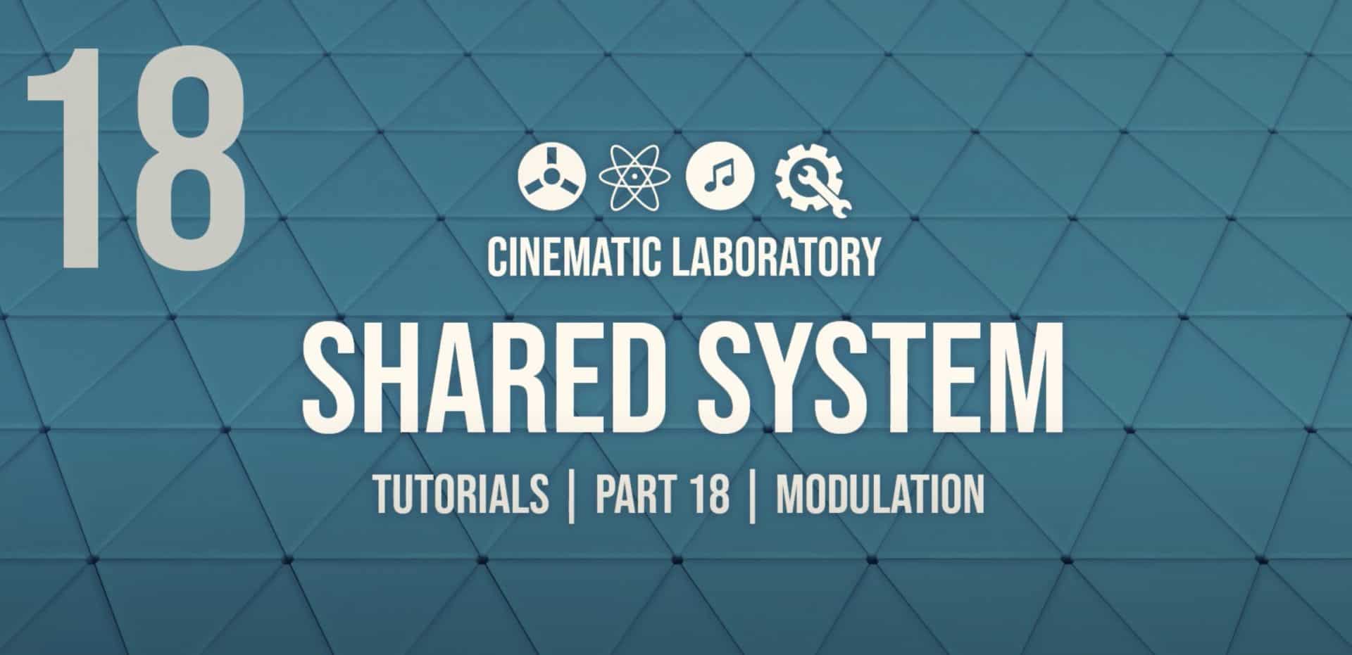 Shared System Tutorials | Part 18 - Modulation - StrongMocha Shared System Tutorials | Part 18 - Modulation - StrongMocha