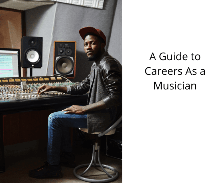 A Guide to Careers As a Musician - StrongMocha